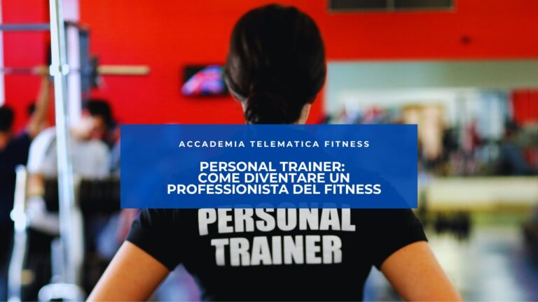 Personal Trainer: Come Diventare un Professionista del Fitness ...